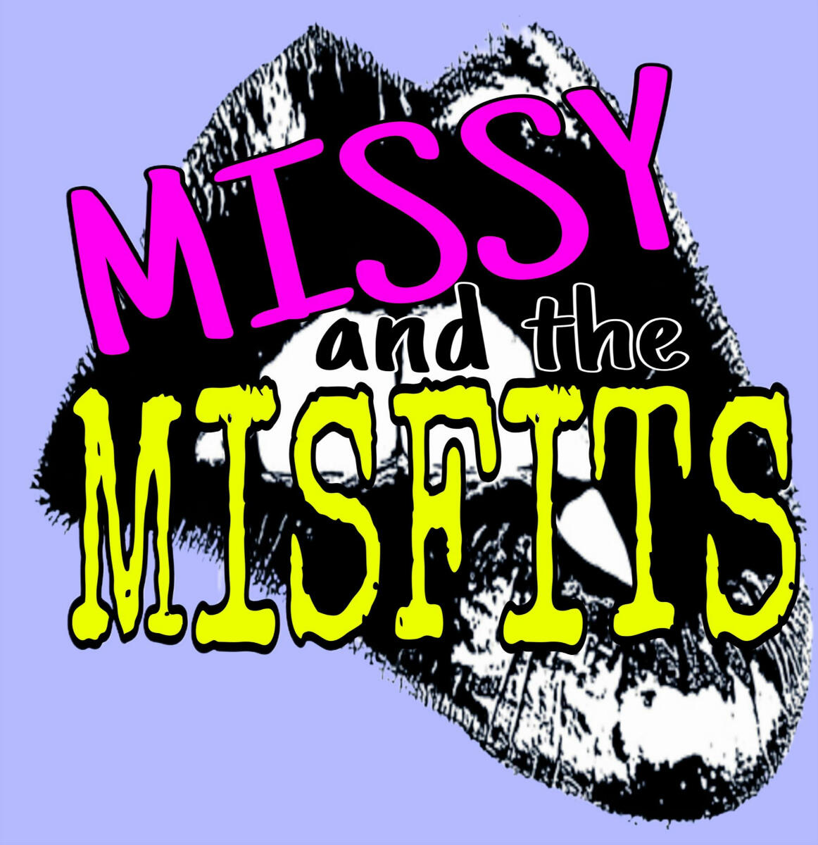 Missy And The Misfits